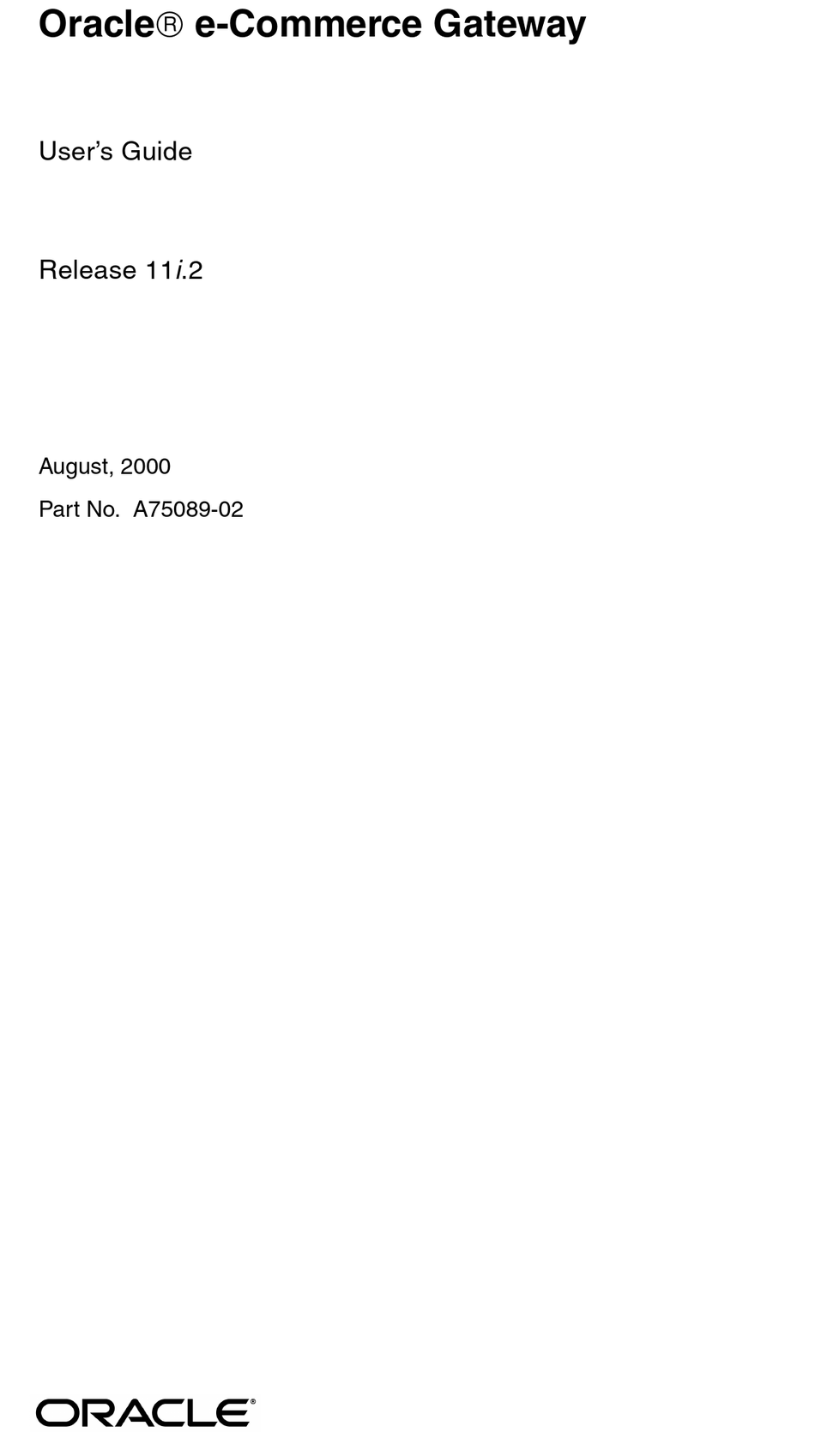 ORACLE E-COMMERCE GATEWAY 11I.2 USER MANUAL Pdf Download | ManualsLib