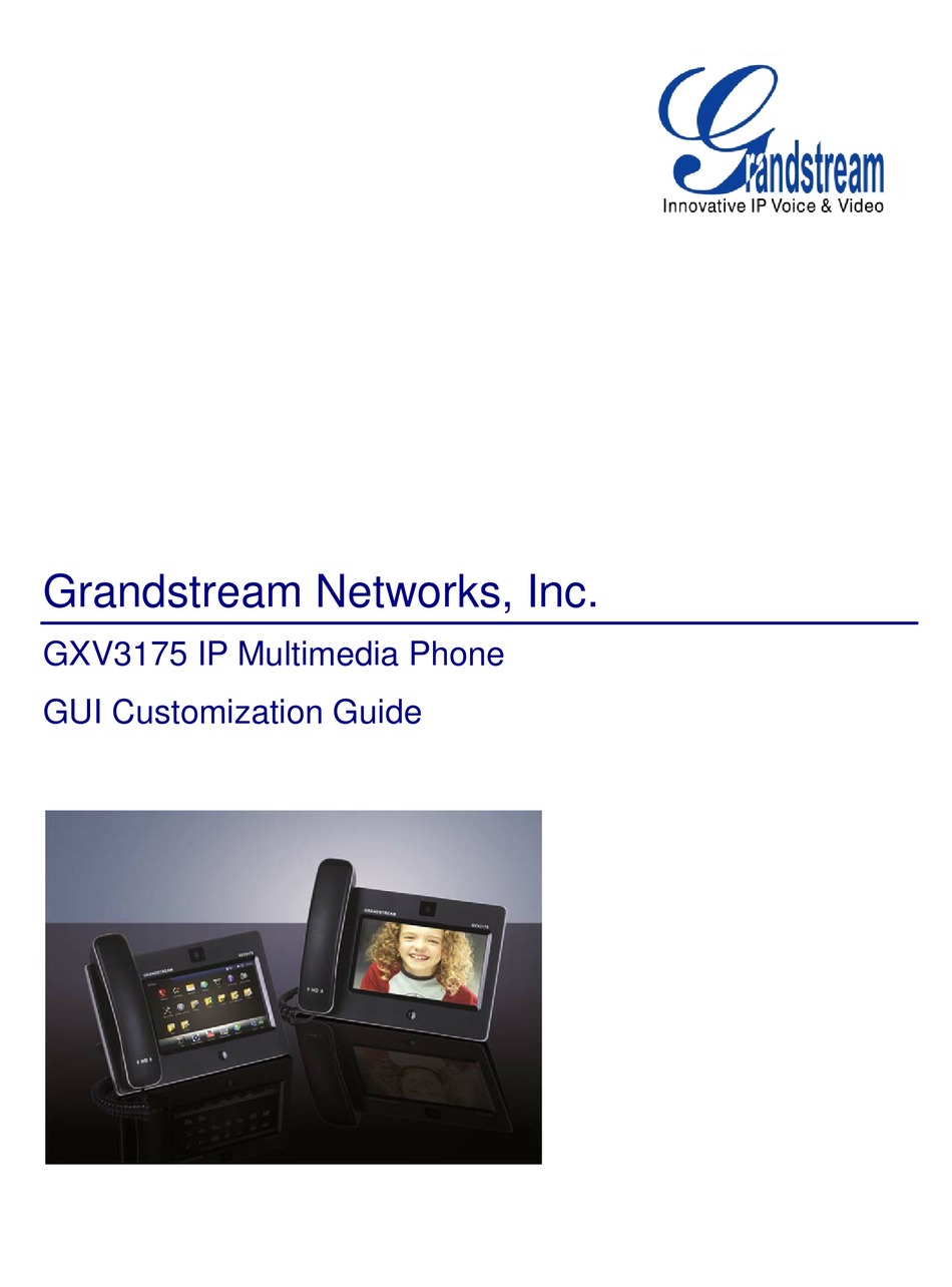 GRANDSTREAM NETWORKS GXV3175 GUI CUSTOMIZATION MANUAL Pdf Download ...
