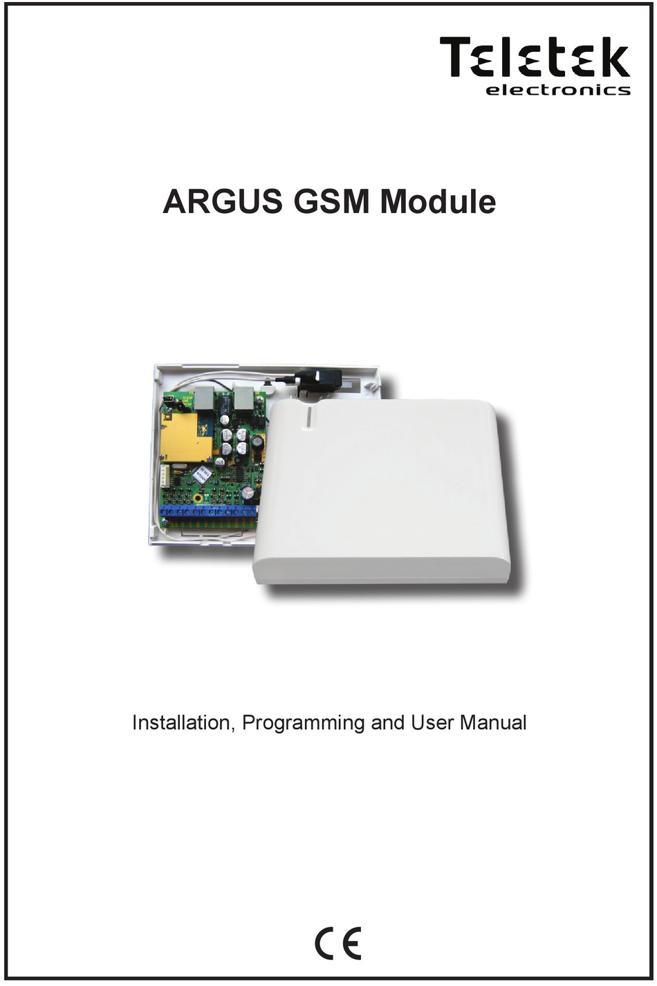 TELETEK ELECTRONICS ARGUS INSTALLATION, PROGRAMMING, AND USER'S MANUAL ...