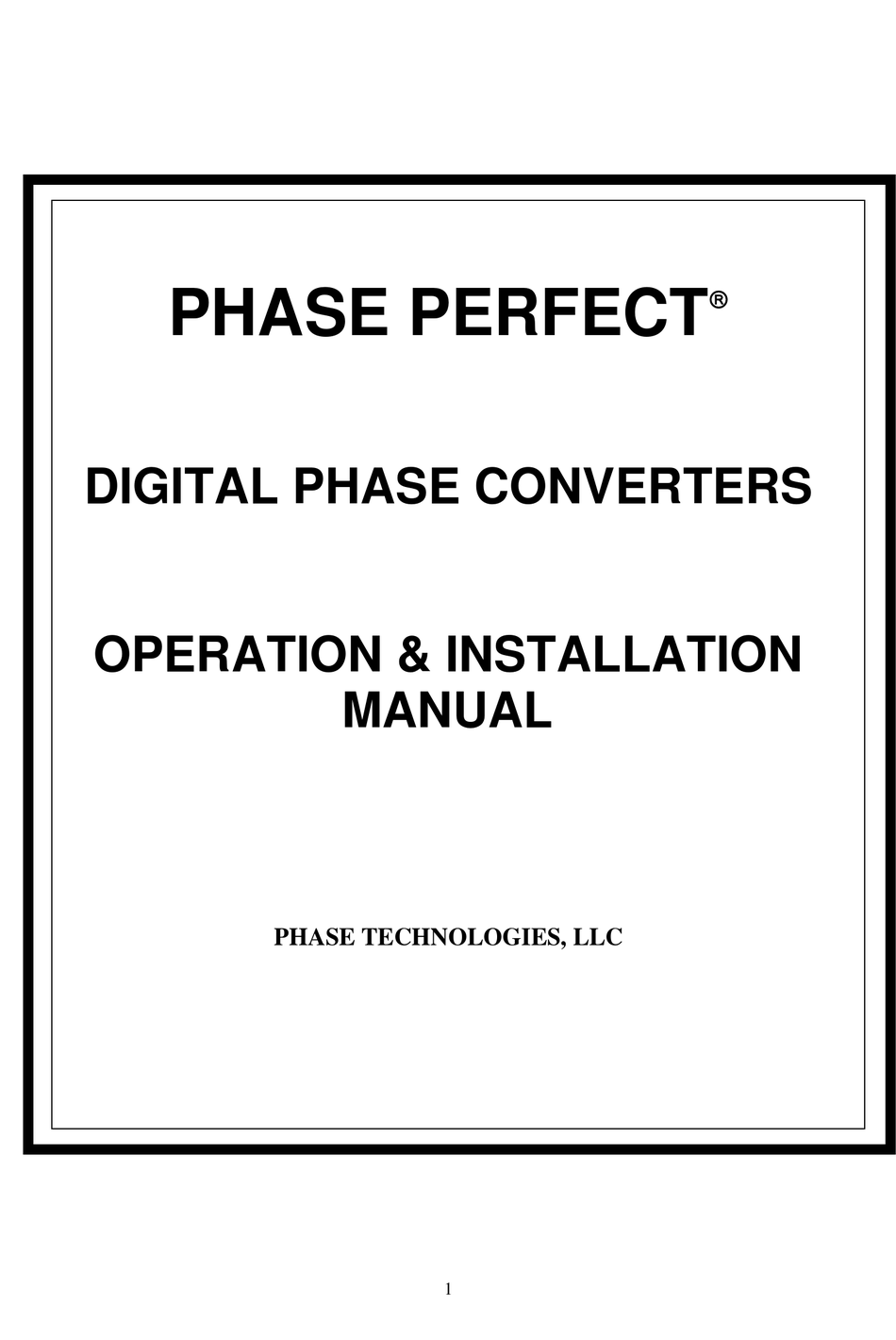PHASE TECHNOLOGIES HASE PERFECT DPC-A10 OPERATION & INSTALLATION MANUAL ...