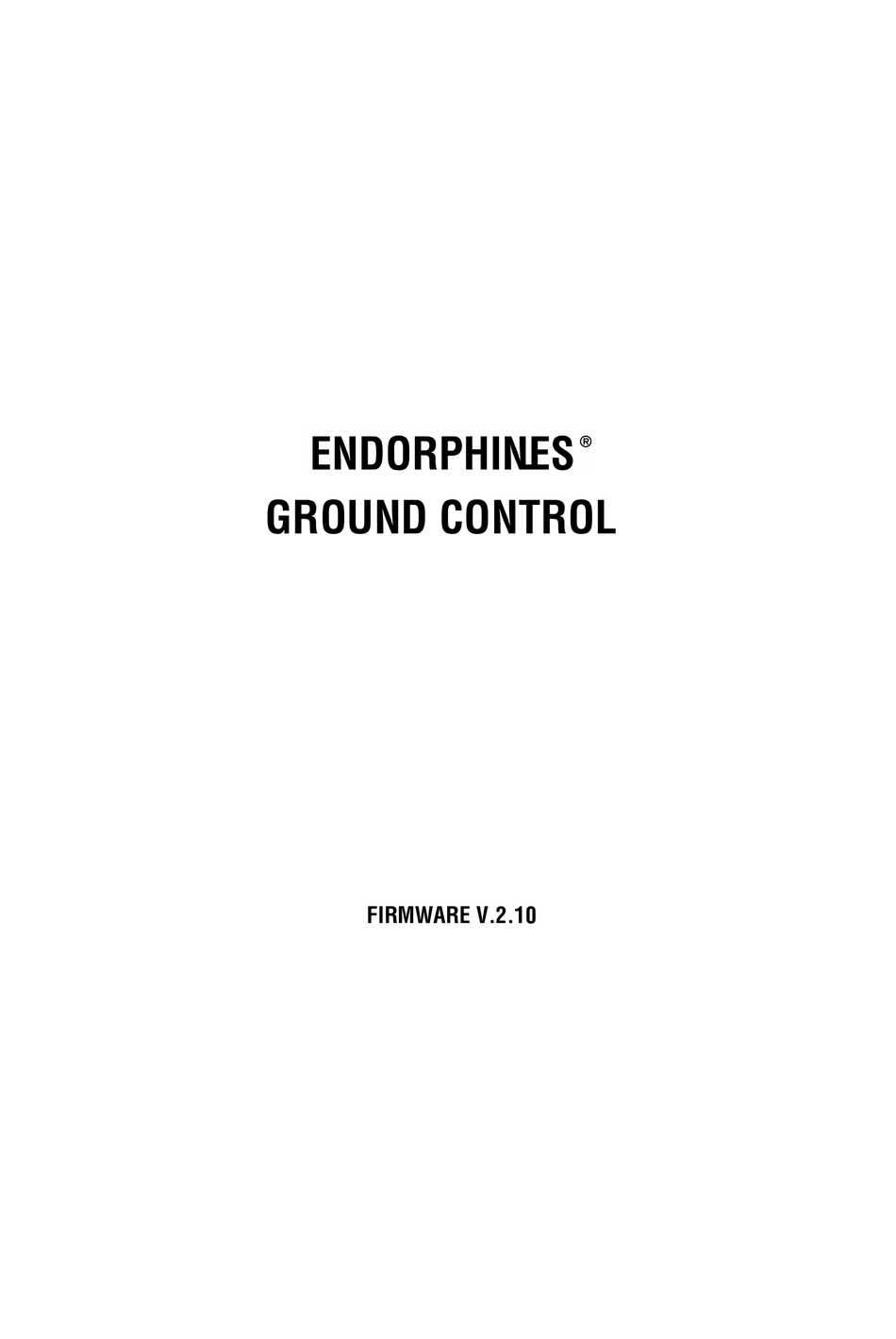 ENDORPHINES GROUND CONTROL MANUAL Pdf Download | ManualsLib