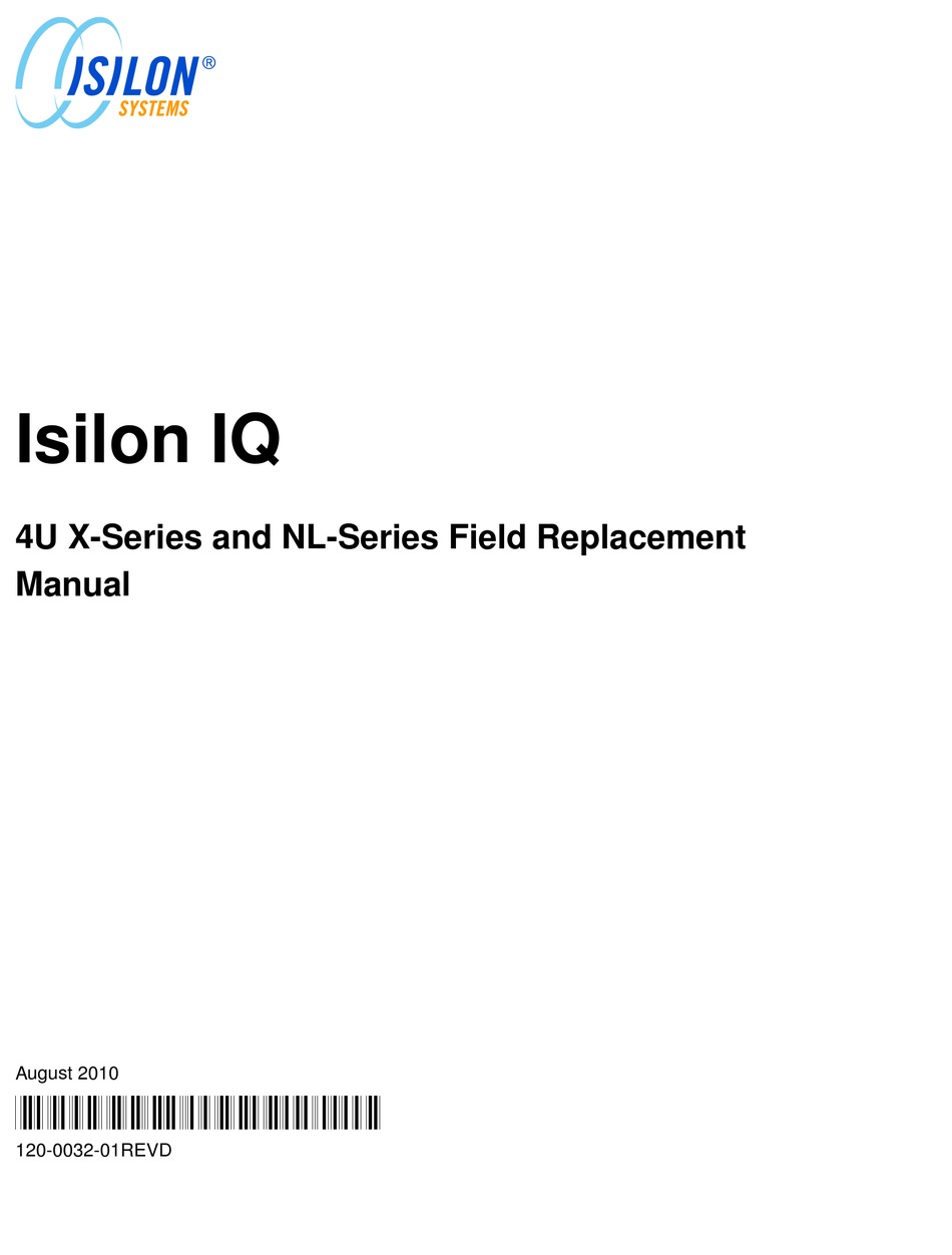 ISILON SYSTEMS ISILON IQ 4U X SERIES FIELD REPLACEMENT MANUAL Pdf Download | ManualsLib