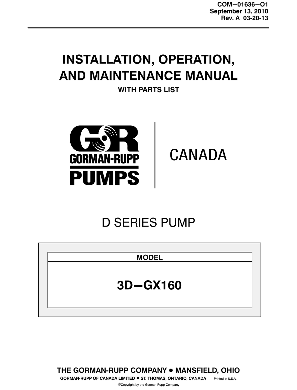 GORMAN-RUPP PUMPS D SERIES INSTALLATION, OPERATION, AND MAINTENANCE MANUAL WITH PARTS LIST Pdf ...