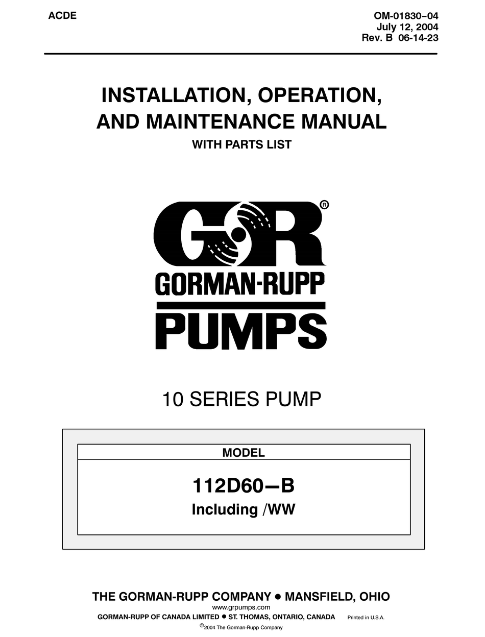 GORMAN-RUPP PUMPS 112D60-B INSTALLATION, OPERATION, AND MAINTENANCE ...