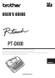 BROTHER P-TOUCH PT-D600 USER MANUAL Pdf Download | ManualsLib