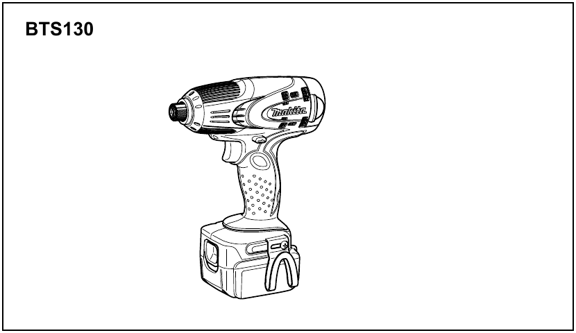 Makita BTS130 - Cordless Oil-impulse Driver Manual | ManualsLib