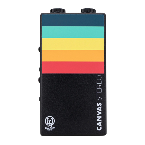 WALRUS AUDIO CANVAS STEREO INSTRUCTION MANUAL Pdf Download | ManualsLib