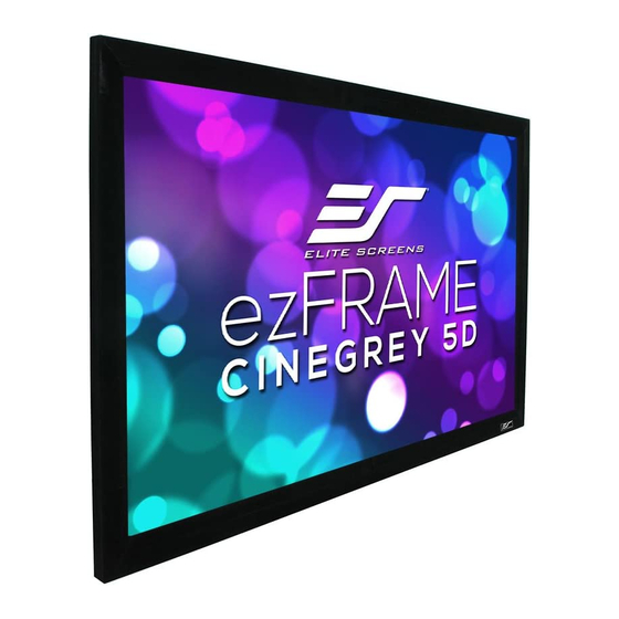 ELITE SCREENS EZFRAME CINEGREY 5D USER MANUAL Pdf Download | ManualsLib