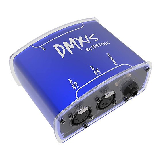 ENTTEC DMXIS USER MANUAL Pdf Download | ManualsLib