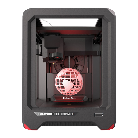 MAKERBOT REPLICATOR MINI+ USER MANUAL Pdf Download | ManualsLib