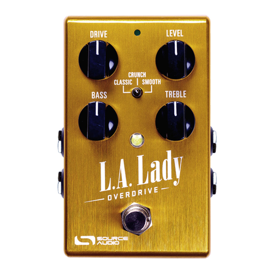 SOURCE AUDIO L.A. LADY OVERDRIVE USER MANUAL Pdf Download | ManualsLib