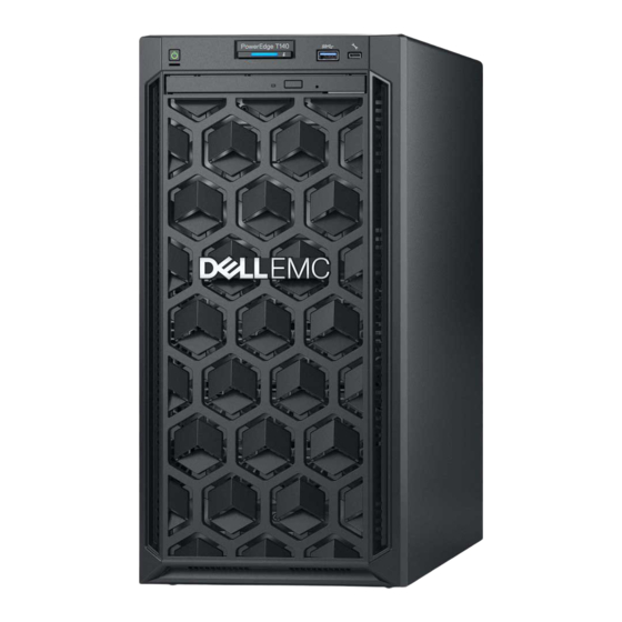 DELL EMC POWEREDGE T140 SERVER TECHNICAL MANUAL | ManualsLib