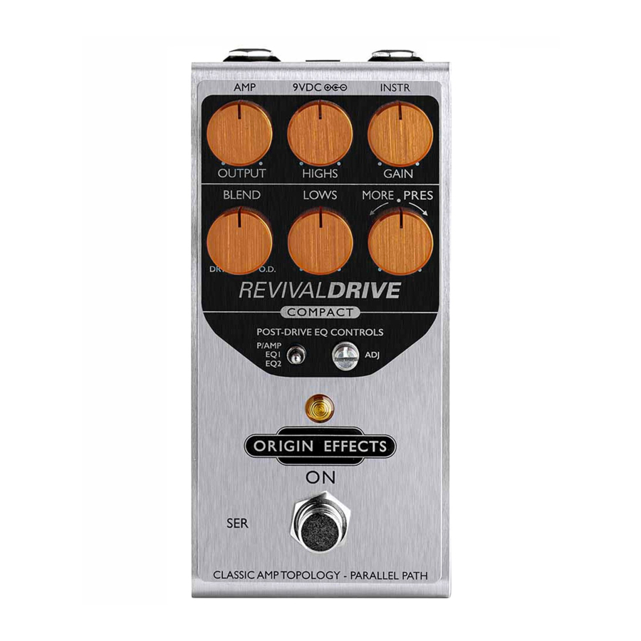 ORIGIN EFFECTS REVIVALDRIVE COMPACT MANUAL Pdf Download | ManualsLib