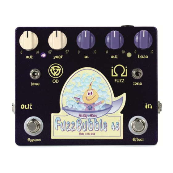 ANALOG ALIEN FUZZBUBBLE-45 MANUAL Pdf Download | ManualsLib