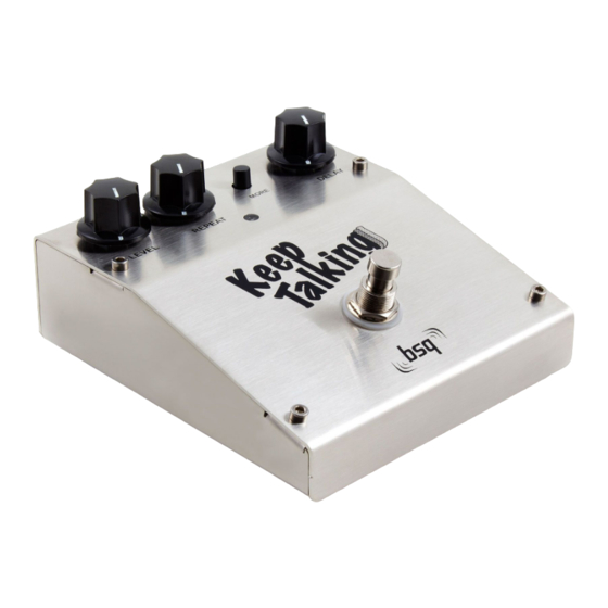 BSQ EFFECTS KEEP TALKING QUICK START MANUAL Pdf Download | ManualsLib