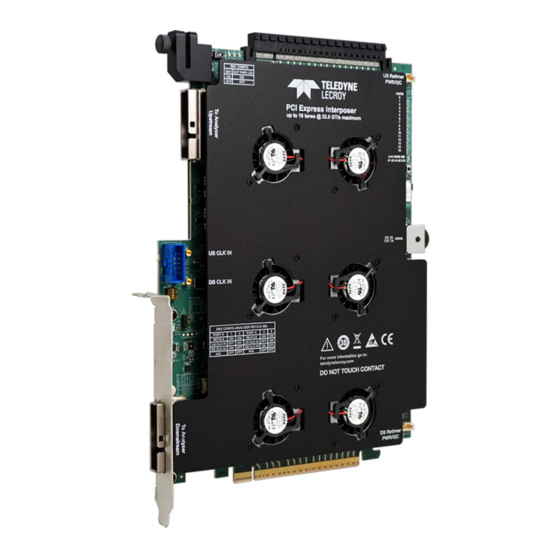 TELEDYNE LECROY PCI EXPRESS 5.0 X16 SLOT INTERPOSER USER MANUAL AND ...