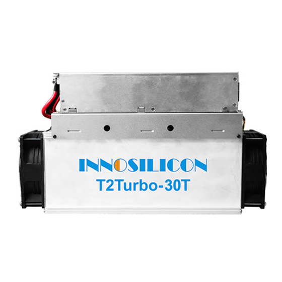 INNOSILICON T2TZ-30T BTC USER MANUAL Pdf Download | ManualsLib