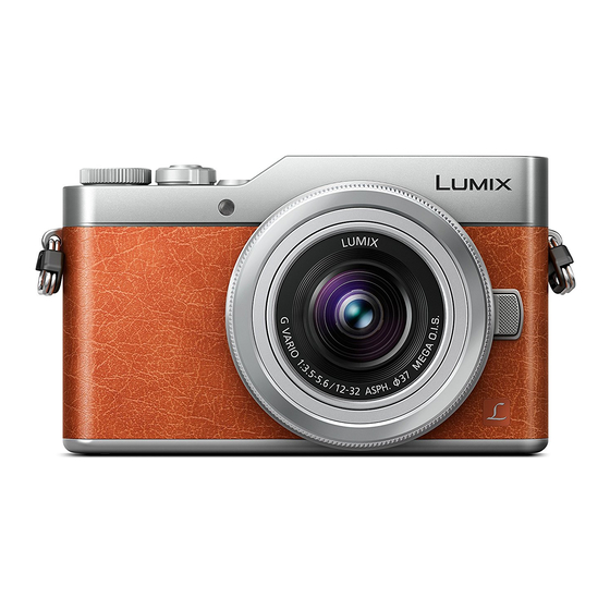 PANASONIC LUMIX DC-GF10 OPERATING INSTRUCTIONS FOR ADVANCED FEATURES ...
