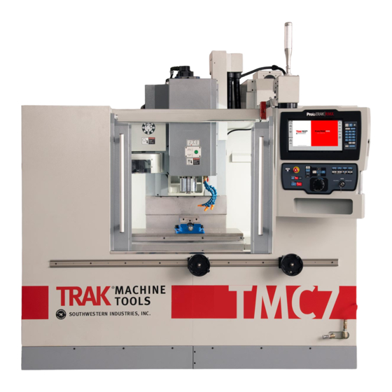 TRAK MACHINE TOOLS TMC7 PREPARATION MANUAL Pdf Download | ManualsLib