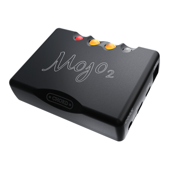 CHORD ELECTRONICS MOJO 2 USER MANUAL Pdf Download | ManualsLib