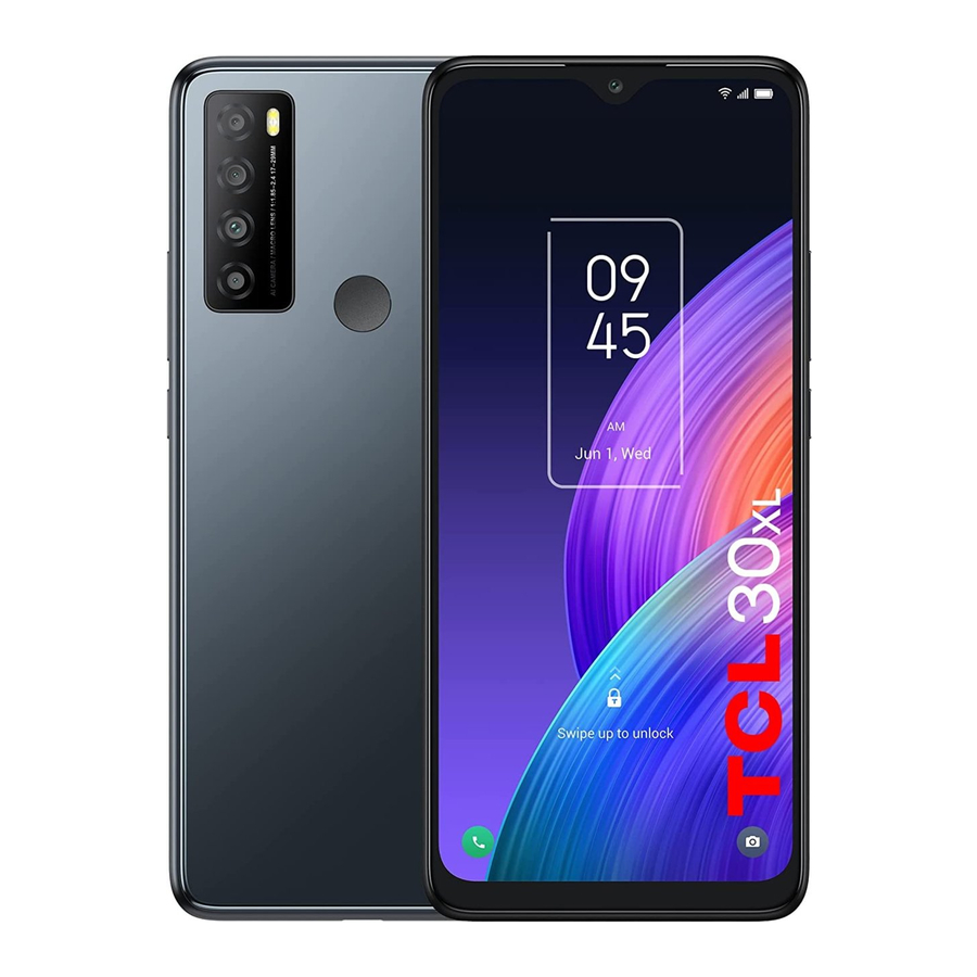 TCL 30 XL - Smartphone Quick Start Guide | ManualsLib