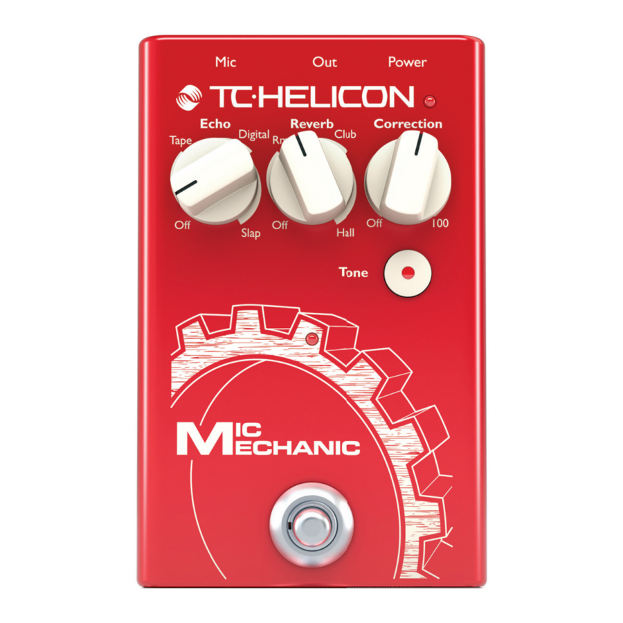 TC Helicon MIC MECHANIC 2 - Ultra-Simple Vocal Effects Stompbox Manual ...