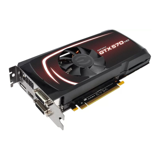EVGA GEFORCE GTX 570 HD SPECIFICATIONS Pdf Download | ManualsLib
