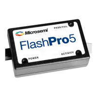 MICROSEMI FLASHPRO5 QUICK START CARD Pdf Download | ManualsLib